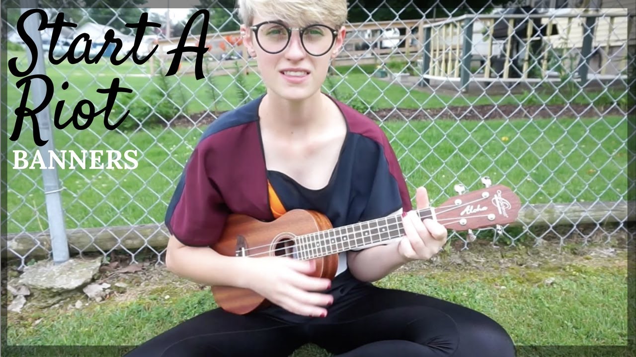 Start A Riot : BANNERS Cover - YouTube