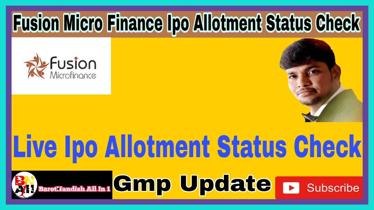 fusion micro finance ipo allotment status check l fusion ipo gmp l ...