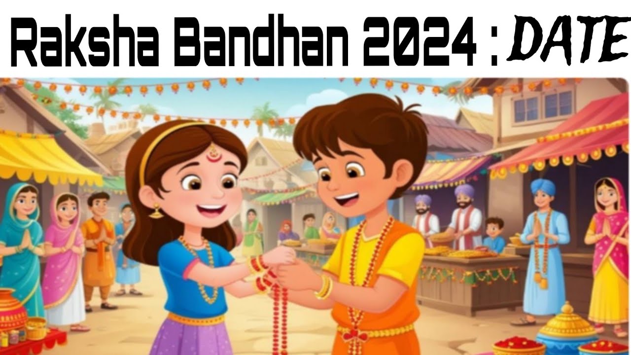 Raksha Ban bandhan 2024 Date:- रक्षाबंधन के दिन ये बाते हमेशा याद रखना ...