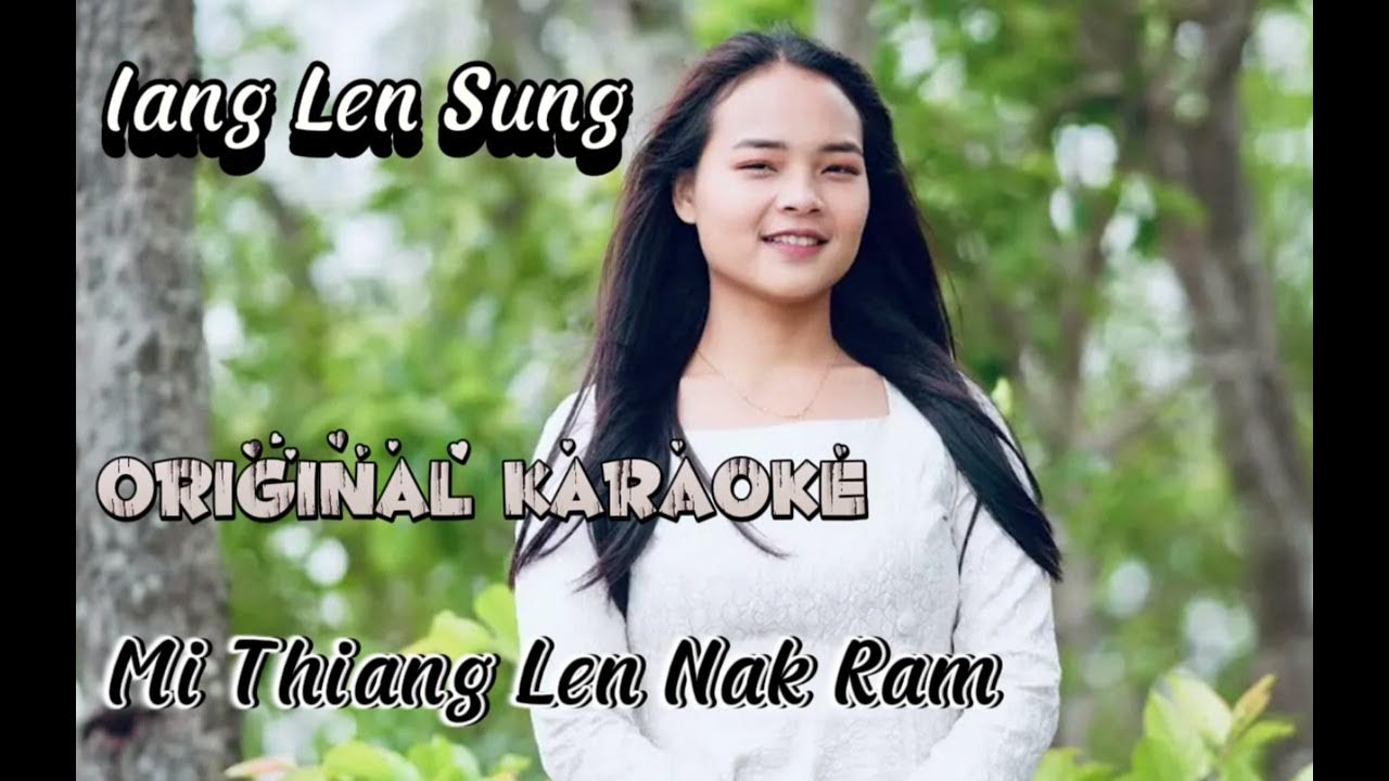 Iang Len Sung/Mi Thiang Len Nak Ram/Original Karaoke. - YouTube