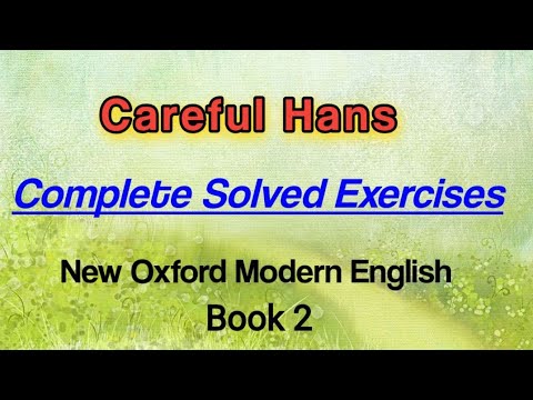 Grade 2 | Careful Hans | Unit 6 | Solved Exercise |Oxford Modern English - YouTube