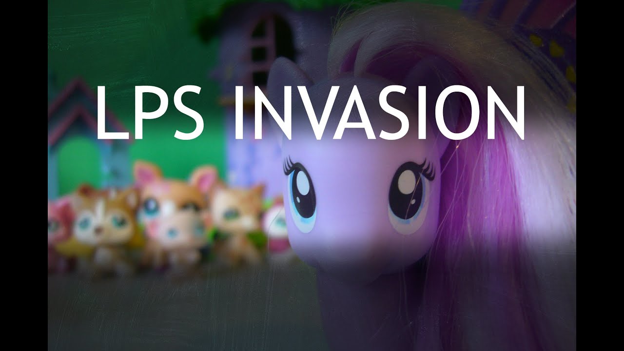 MLP- LPS Invasion? - YouTube