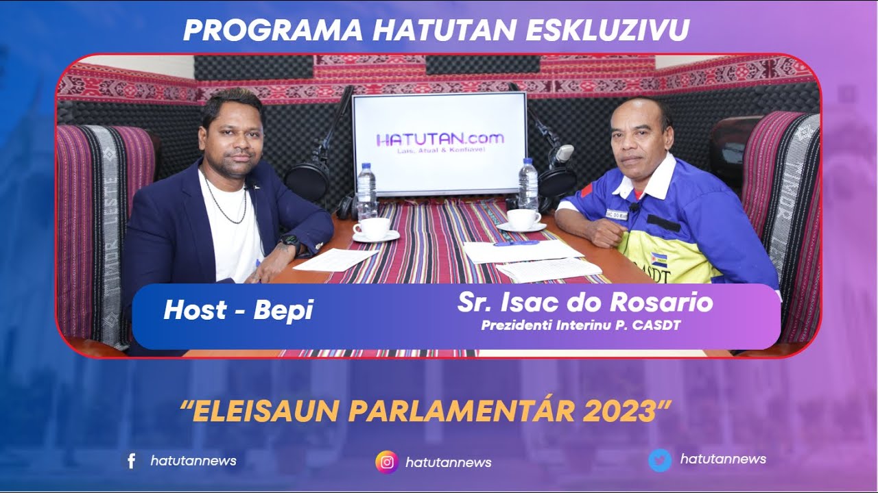 Hatutan Eskluzivu “Eleisaun Parlamentár 2023” | Prezidenti Interinu P ...