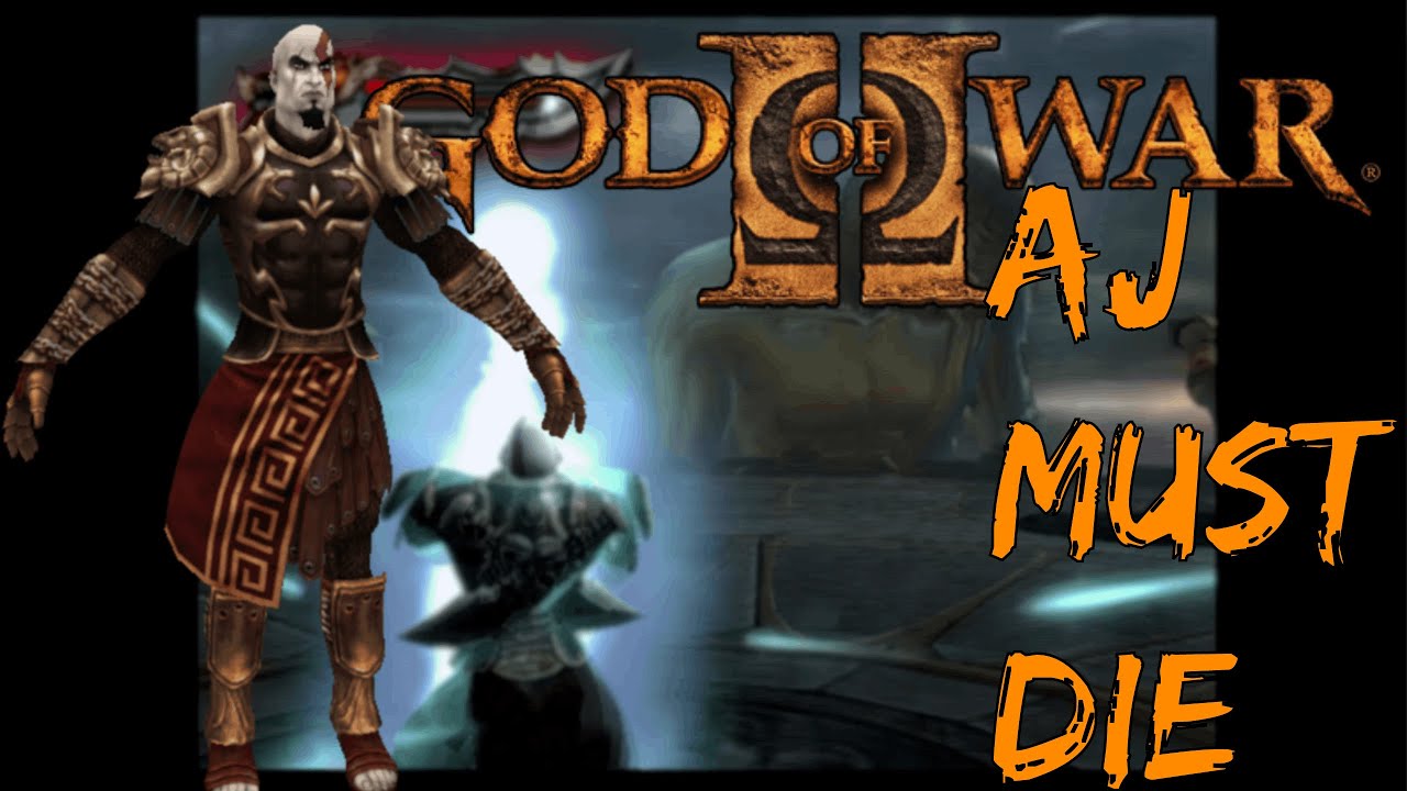God of War 2 AJ Must Die - YouTube