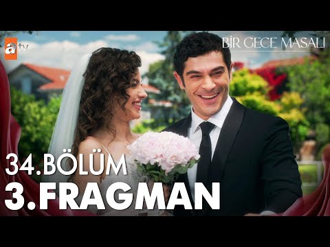 Bir Gece Masalı 34.⁠ ⁠⁠Bölüm 3. Fragmanı | \