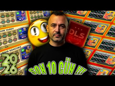 DLS 26 YA SON 10 GÜN KALDI !!! - DREAM LEAGUE SOCCER 2025