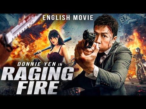 Donnie Yen In RAGING FIRE - Hollywood English Movie| Blockbuster Action Thriller Full English Movie