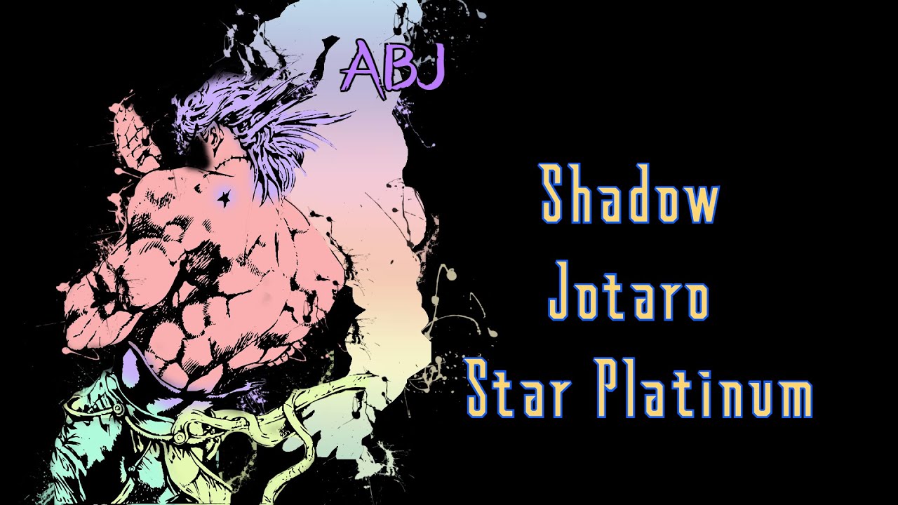 Shadow Jotaro Star Platinum Showcase || A Bizarre Journey - YouTube