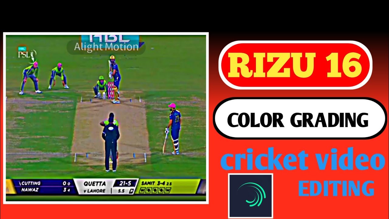 Color Granding like @rizu 16|How to cricket video editing||Alight ...