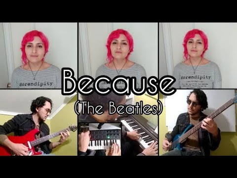 Because - The Beatles (cover) - YouTube