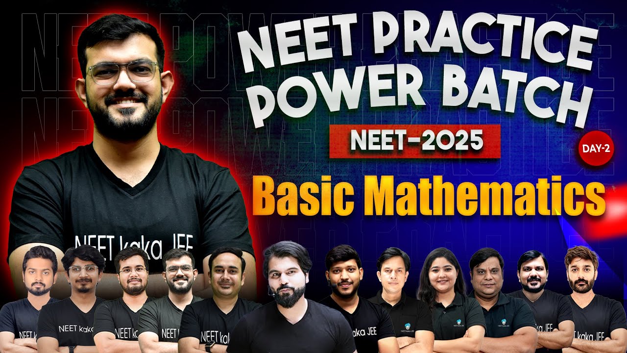 Basic Mathematics | NEET Practice Power Batch | Basic Maths Questions ...