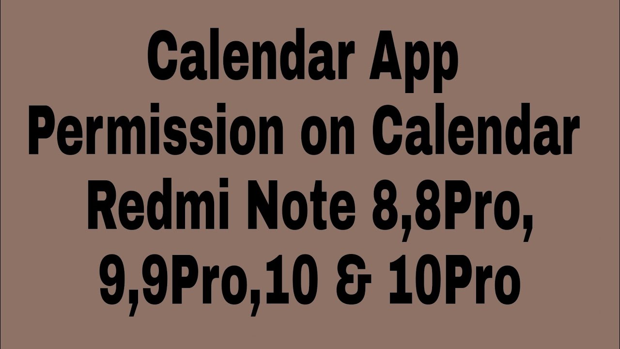 Calendar App Permission on Calendar Redmi Note 8,8Pro,9,9Pro,10 & 10Pro ...