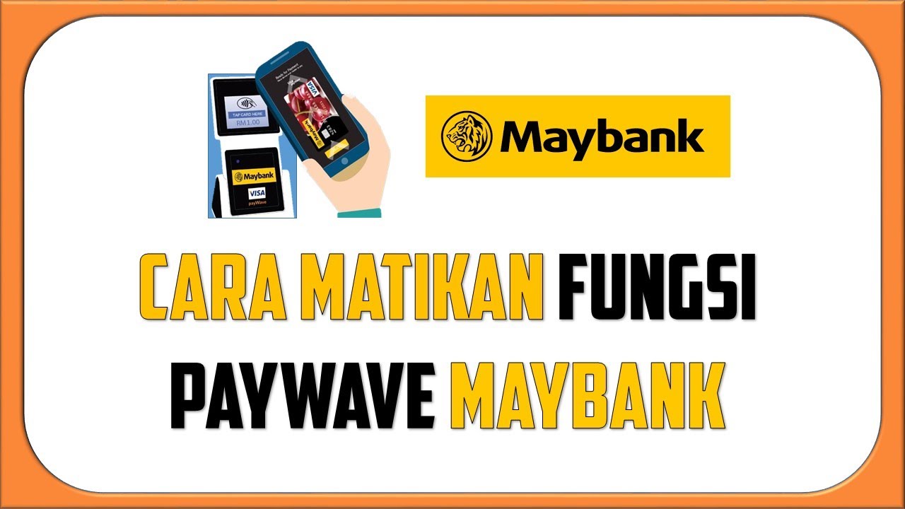 Cara Matikan Fungsi Paywave Maybank - YouTube