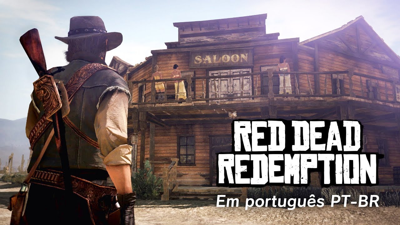 🔴RED DEAD REDEMPTION 1 - VERSÃO DE PC PT-BR - YouTube