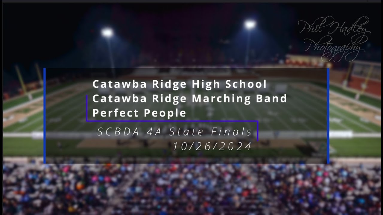 Catawba Ridge High School - Catawba Ridge Marching Band - Perfect ...