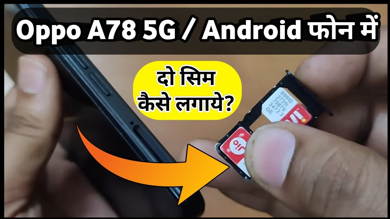 Oppo Mobile Me Sim Card Kaise Lagaye | Hybrid Sim Slot Me Sim Kaise ...