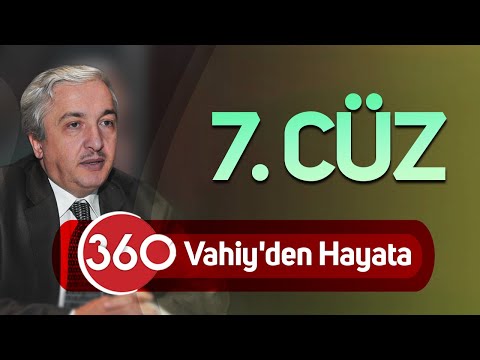 7.cüz - Vahiy'den Hayata [360 TV] - Prof. Dr. Mehmet OKUYAN