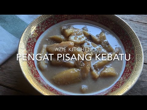 Pengat Pisang Kebatu Yang Sangat Sedap - YouTube