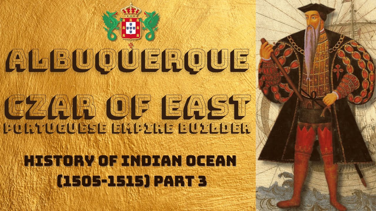 Afonso de Albuquerque, Czar of East and The Lord of the the Indian ...