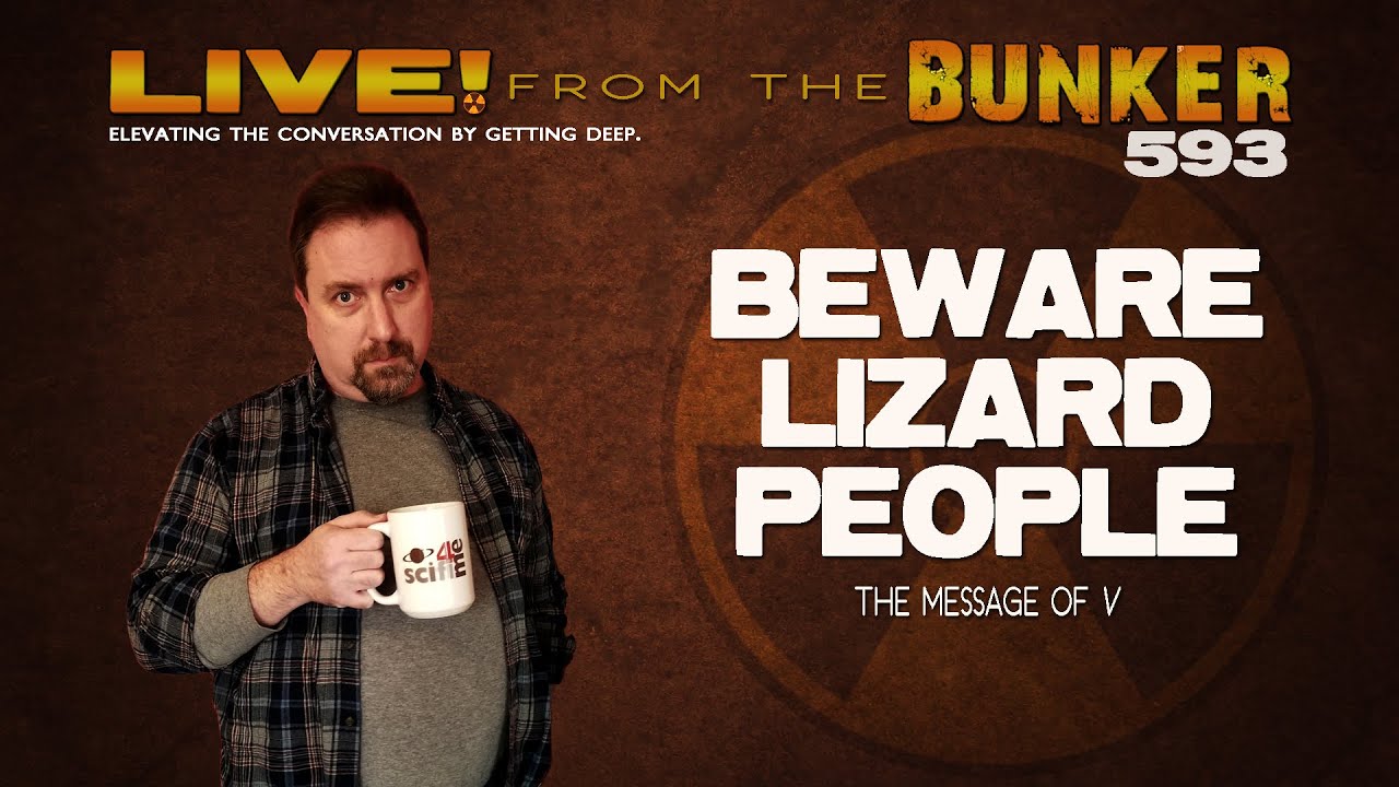 Live From the Bunker 593: Beware the Lizard People! - YouTube