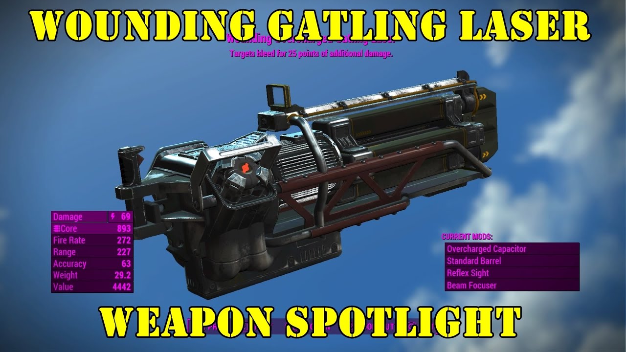 Fallout 4: Weapon Spotlights: Wounding Gatling Laser - YouTube