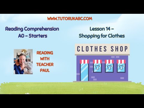 Reading Comprehension - A0 - Lesson 14 - Shopping for Clothes | Reading ...