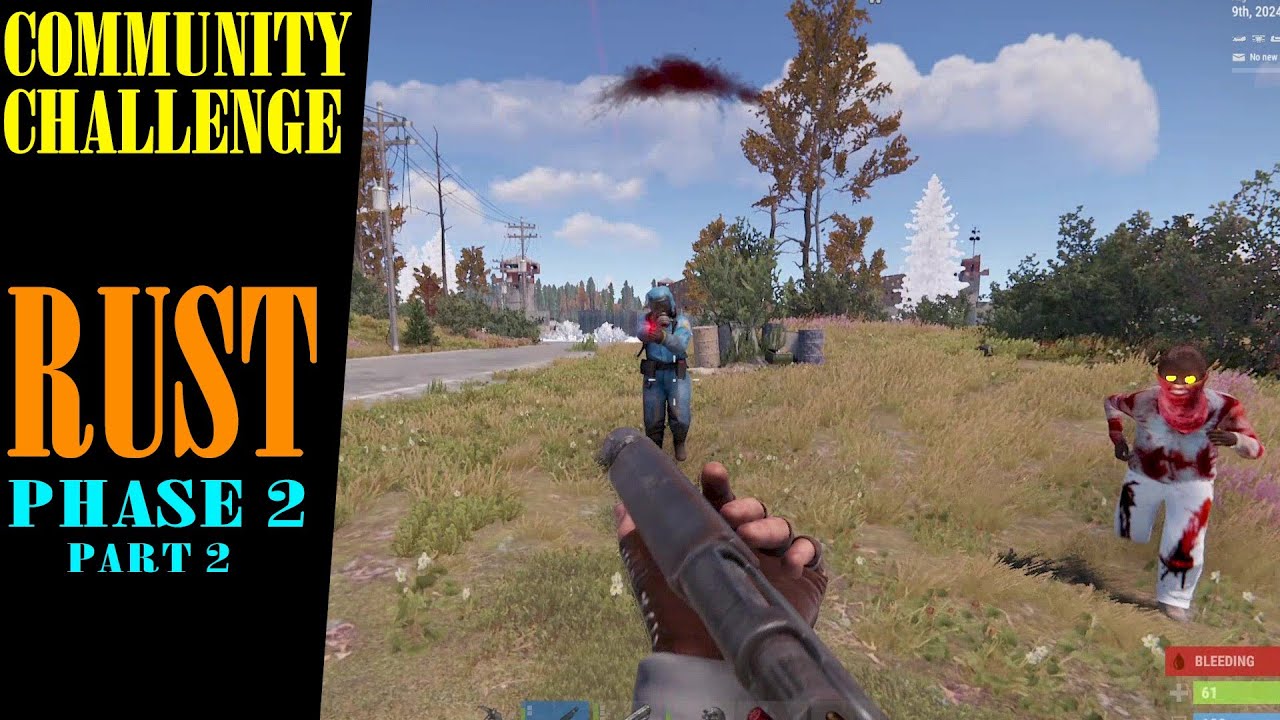 Rust Phase 2: Part 2 - YouTube