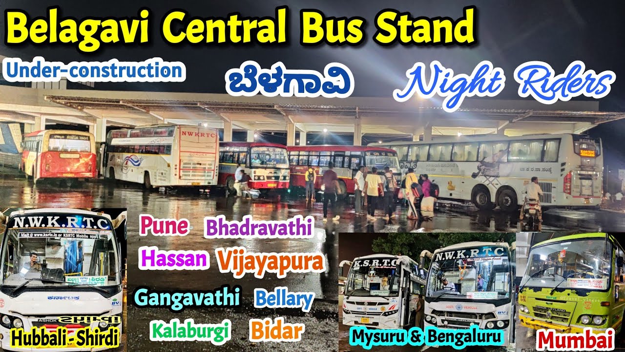 ಬೆಳಗಾವಿ Belagavi Newly Renovated Central Bus Stand | Inter-state buses🔥 ...