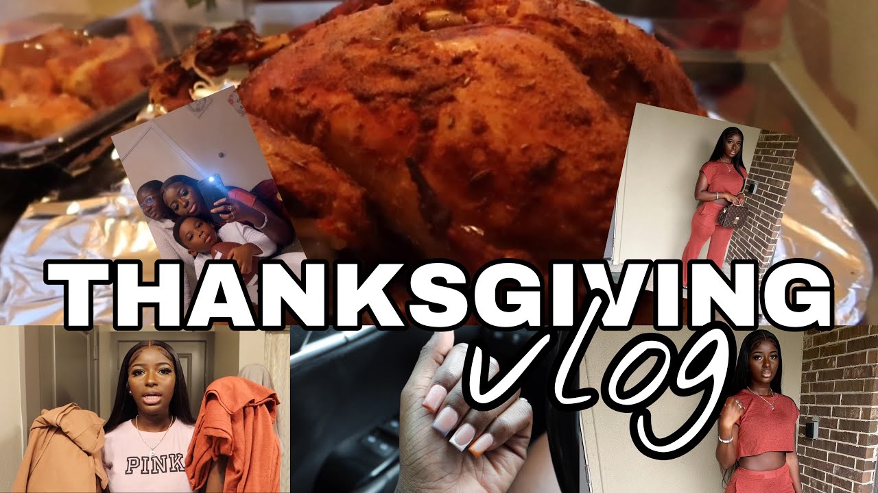 VLOG : Maintenance & Thanksgiving 2021 vlog | Hair/nails + GRWM/Makeup ...