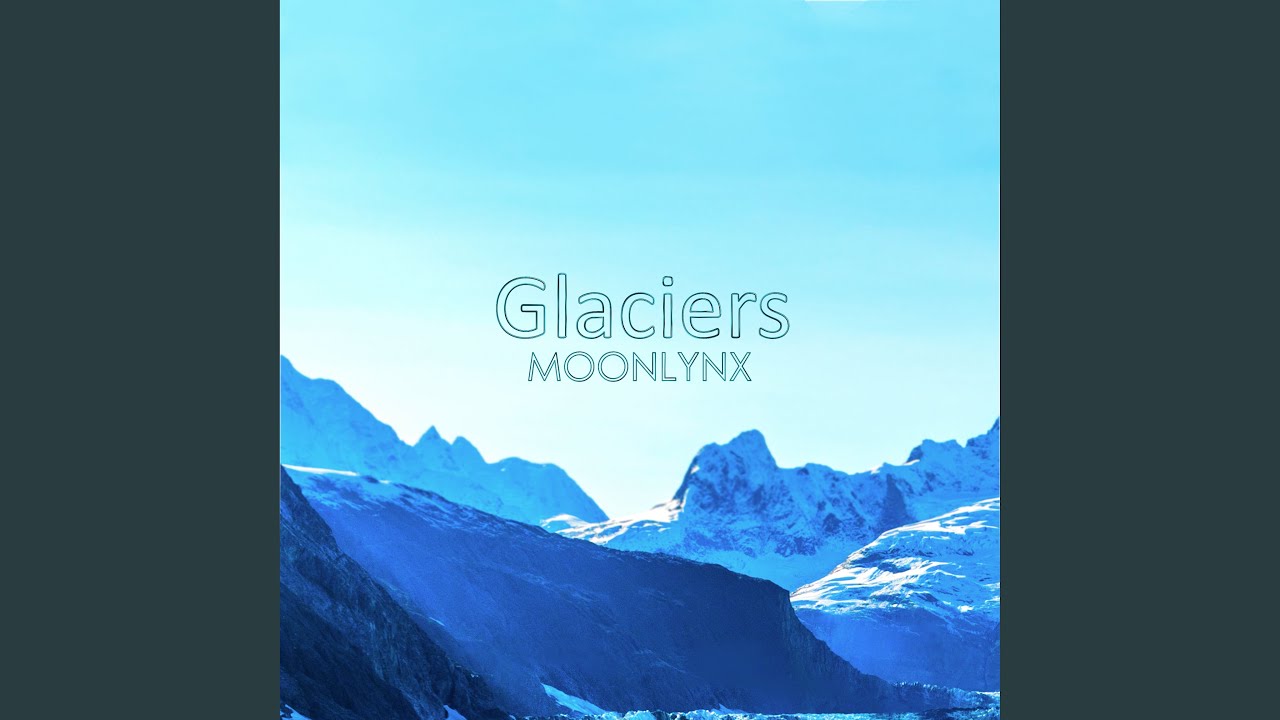 Glaciers - YouTube