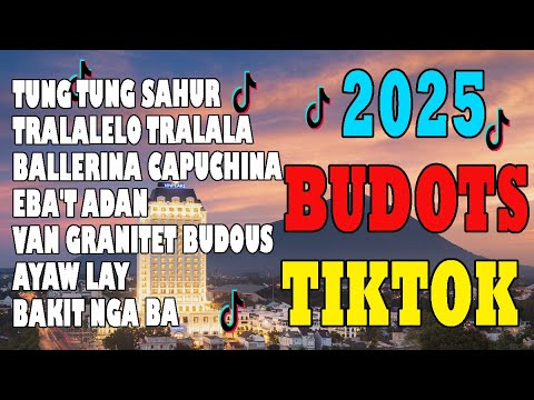 BUDOTS DANCE MIX DISCO TIKTOK BUDOTS NONSTOP | TIKTOK BUDOTS REMIX 2025 ...