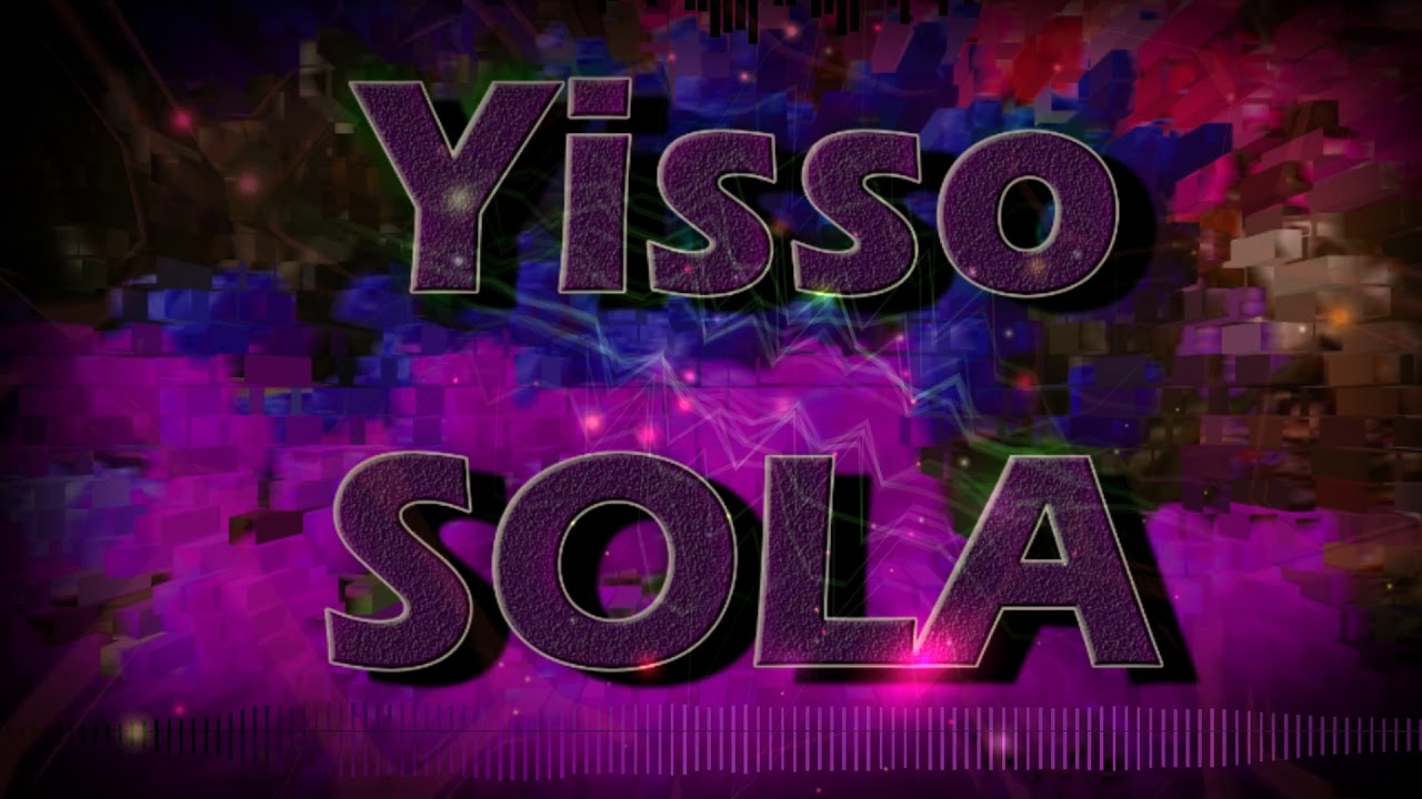 Yisso-Sola (Audio oficial) - YouTube