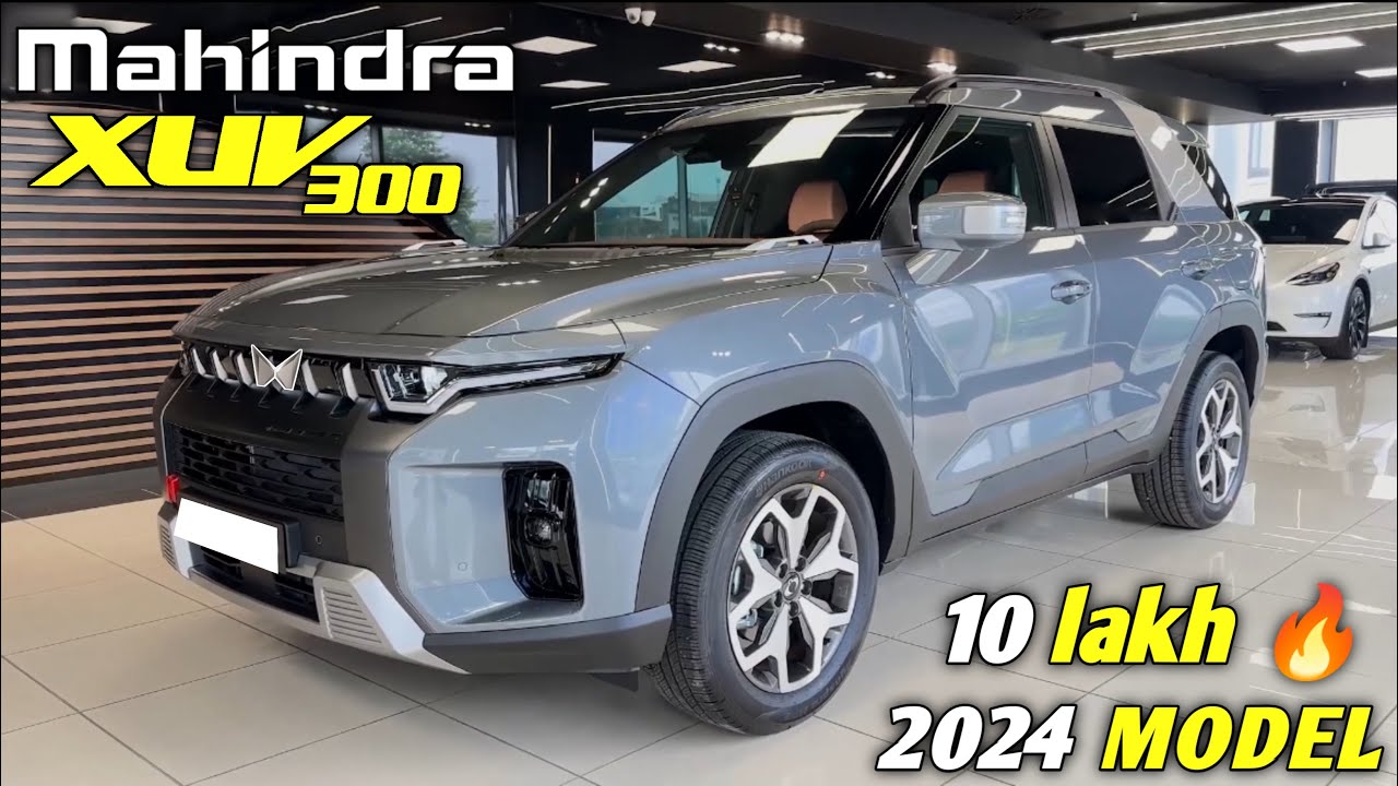 New Mahindra XUV 300 2024🔥Under 10 lakh😎XUV 300 2024 Model launch ...