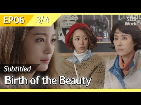 [CC/FULL] Birth of the Beauty EP06 (3/4) | 미녀의탄생