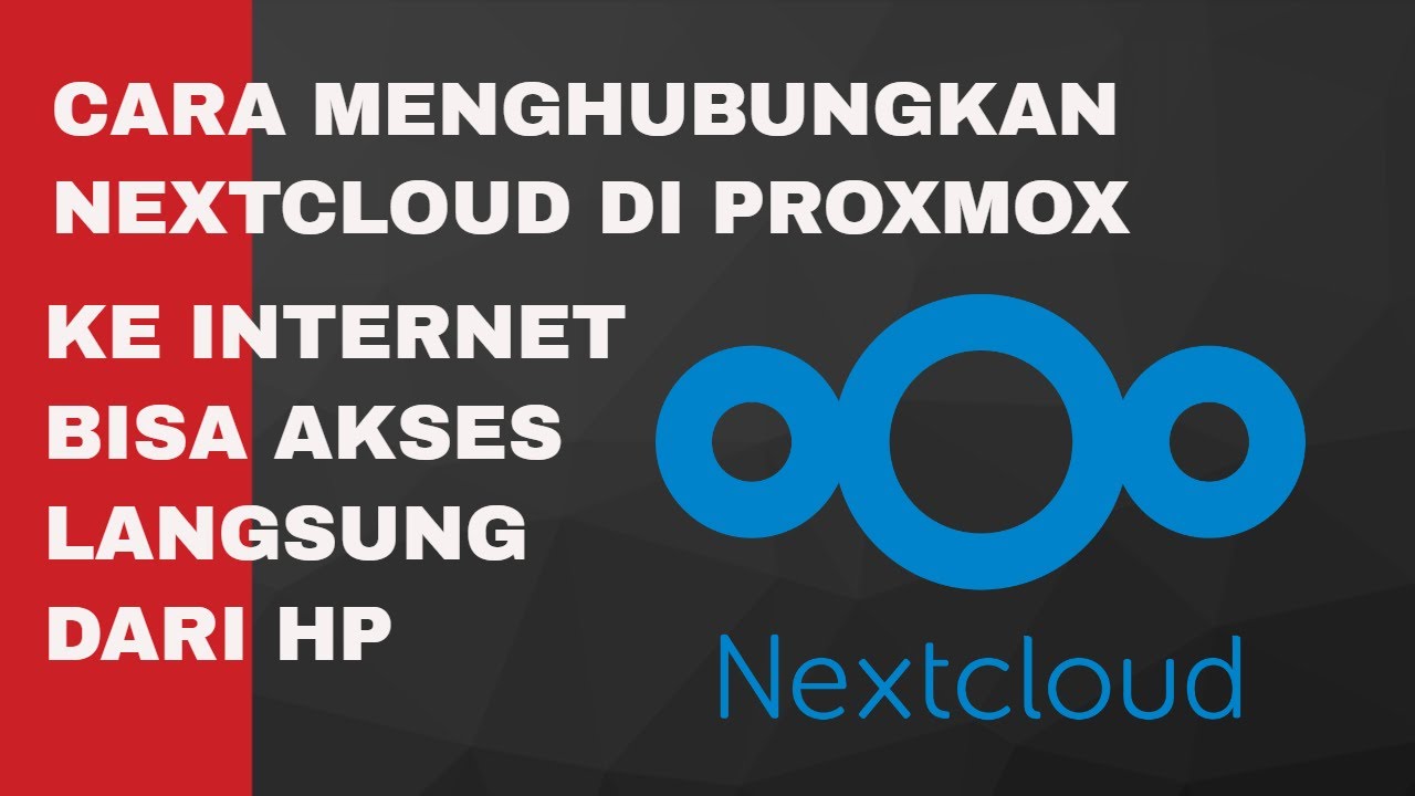 PART 2 - Cara menghubungkan Nextcloud di Proxmox ke Internet - Bisa ...