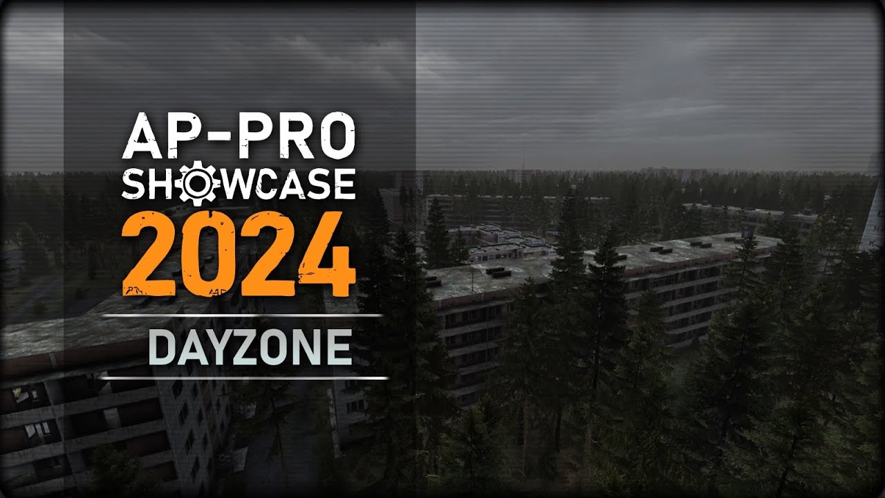 DayZone - Янов, Припять и другие новые территории (AP-PRO Showcase 2024) - YouTube