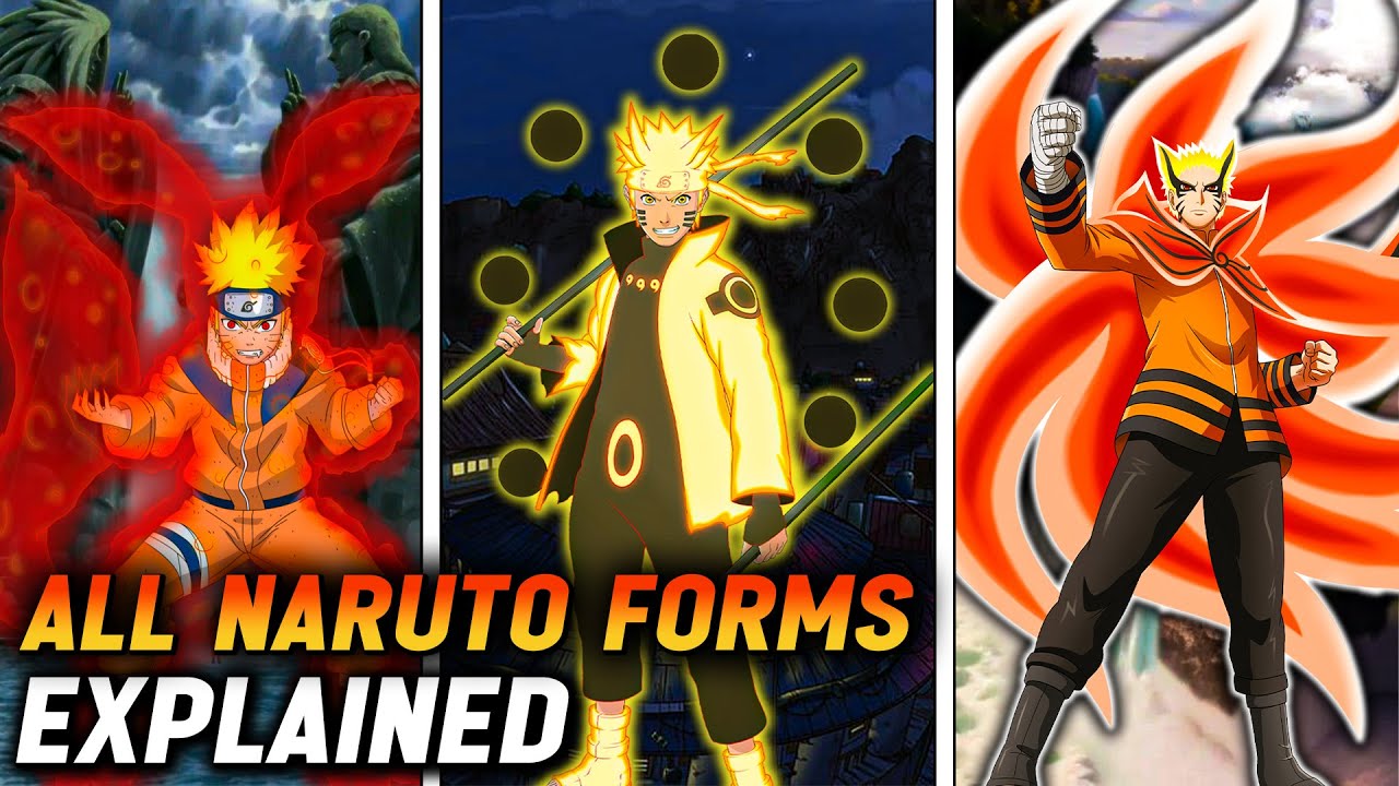Naruto's 17 POWERFUL Forms EXPLAINED! - YouTube