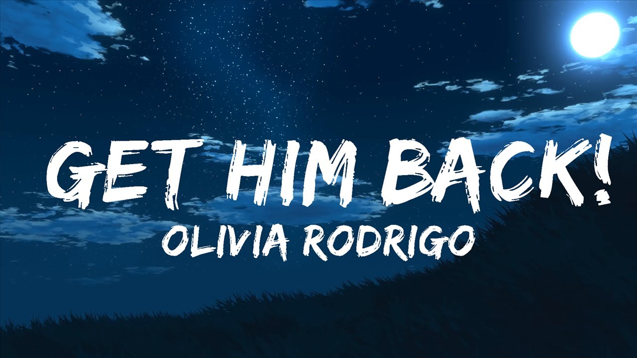 Olivia Rodrigo - get him back! | Best Songs - YouTube