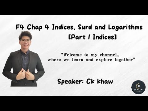 【华语教学】ADD MATHS KSSM | Form 4 Chapter 4: Indices, Surd and Logarithms ...