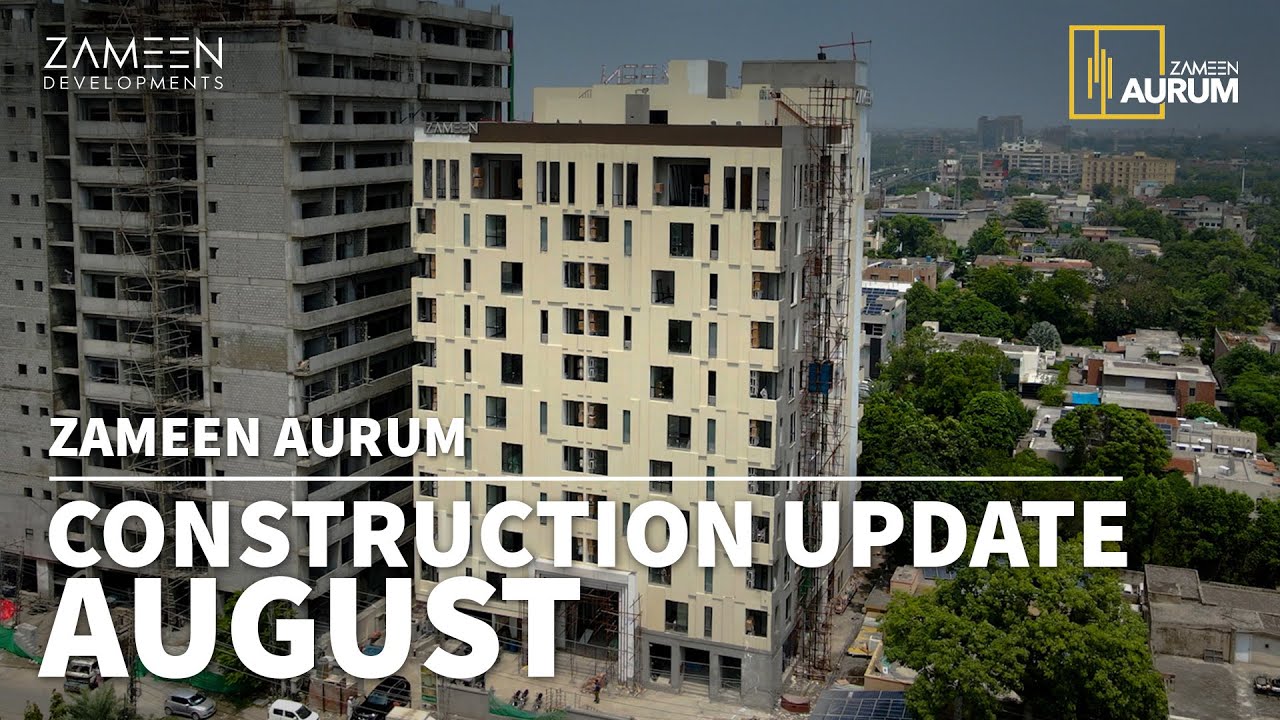 Zameen Aurum Construction Update – August 2024 - YouTube