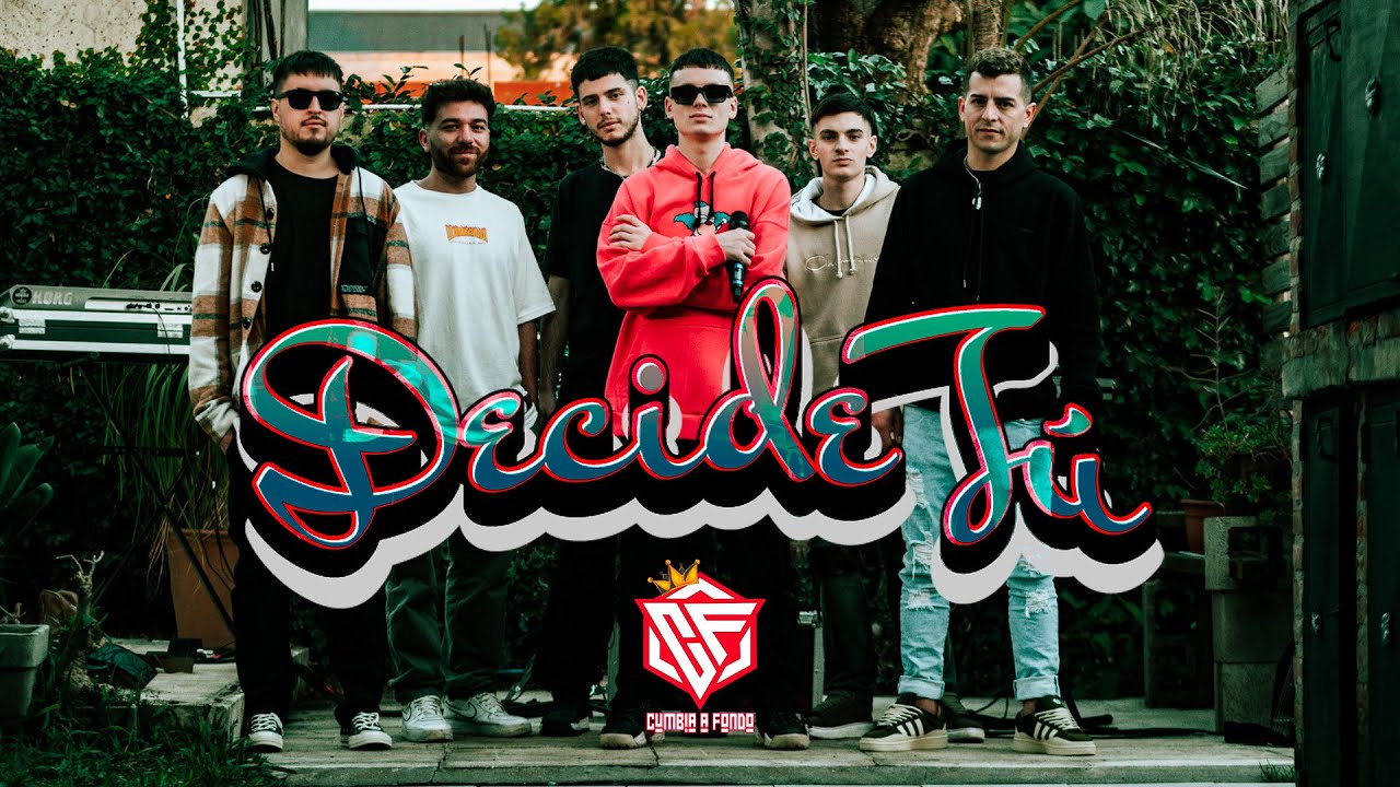 Cumbia A Fondo - Decide Tu - YouTube