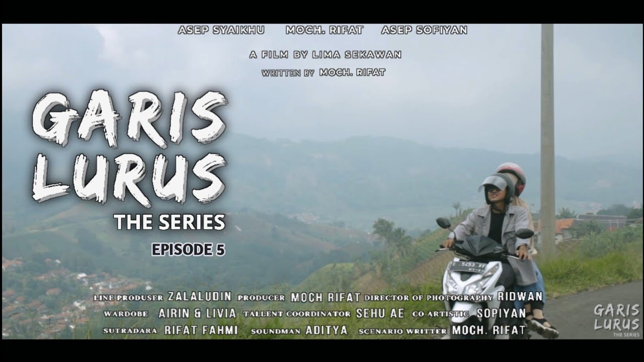 GARIS LURUS THE SERIES (EPISODE 05) - SHORT MOVIE - YouTube