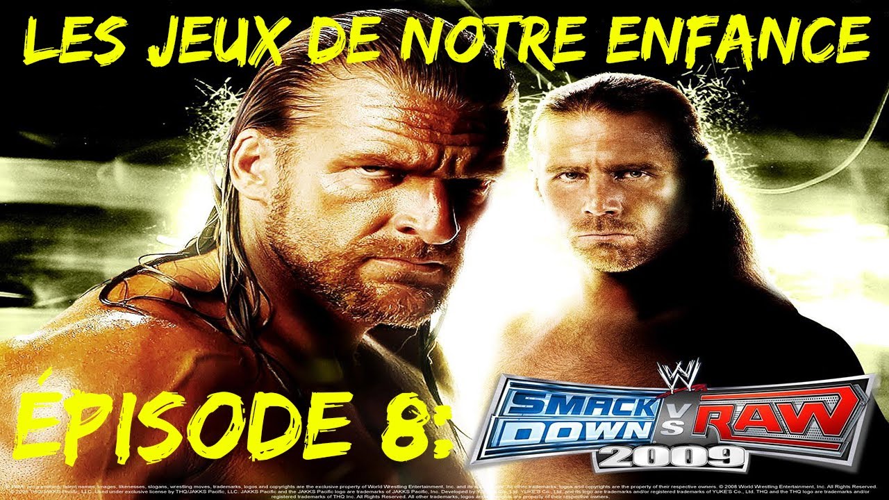 Les jeux de notre enfance Épisode 8: WWE Smackdown VS Raw 2009 (2008 ...