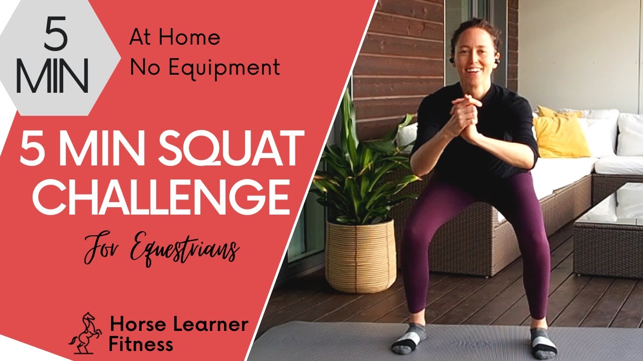 Super Quick Squat Challenge | Workouts for Equestrians - YouTube