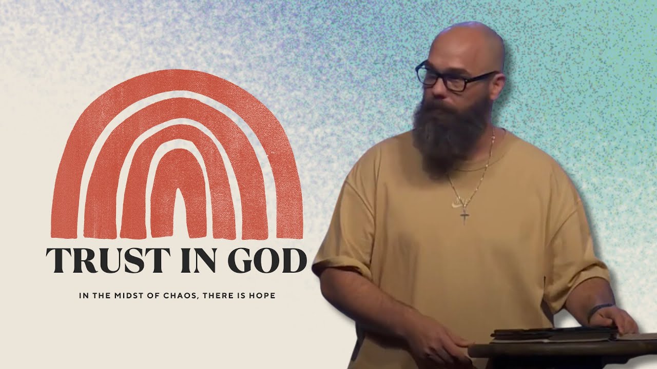 Trust In God | Week One - YouTube