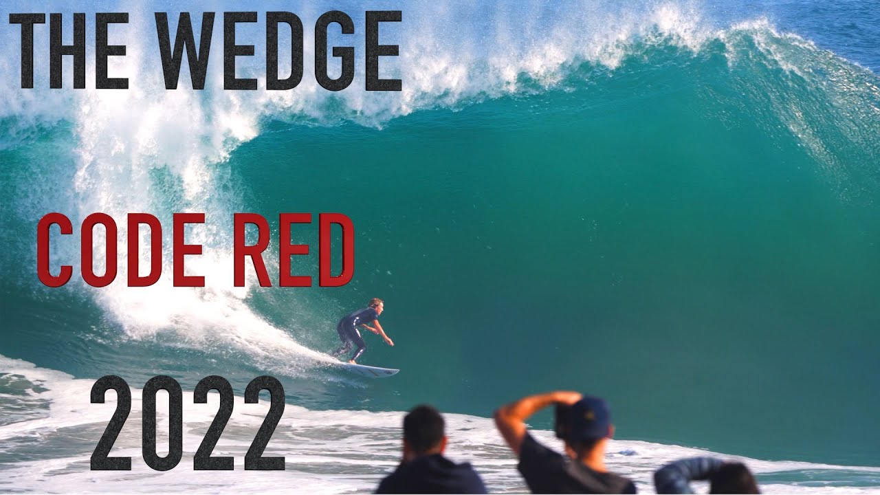 THE WEDGE | CODE RED 2 | BIGGEST AND BEST WAVES OF THE YEAR | Raw ...