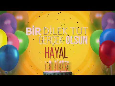 HAYAL - İyi ki Varsın İyi ki Doğdun Hayal #Hayal