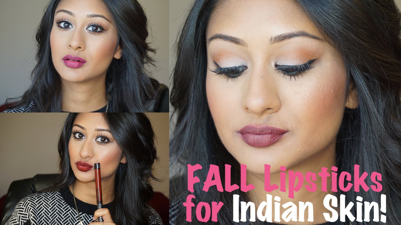 Fall/Winter Lipsticks for Indian/Brown/Tan/Middle Eastern Skin ...