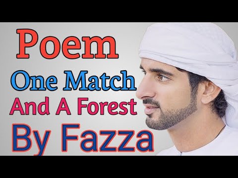 Fazza's Poem 👉 One Match And A Forest |Poem by Fazza || Sheikh Hamdan ...