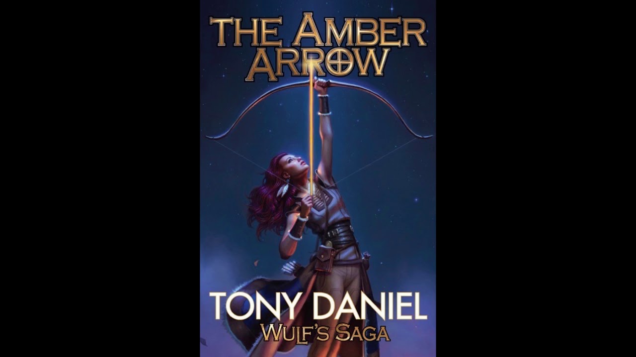 BFRH: Tony Daniel on The Amber Arrow - YouTube